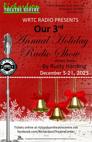 Richardson Theatre Centre's 3rd Annual Holiday Radio Show, Richardson ...