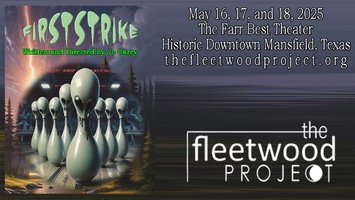 First Strike, The Fleetwood Project :: Break Legs: Agent - Auditions