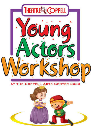 Young Actors Workshop, Theatre Coppell :: Break Legs Agent - Learning