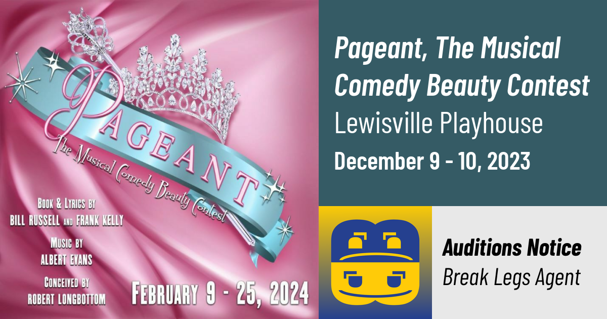 Pageant, The Musical Comedy Beauty Contest, Lewisville Playhouse ...