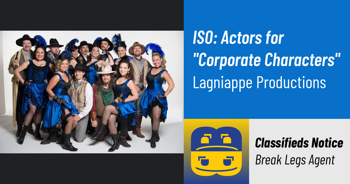 ISO: Actors for "Corporate Characters", Lagniappe Productions :: Break ...