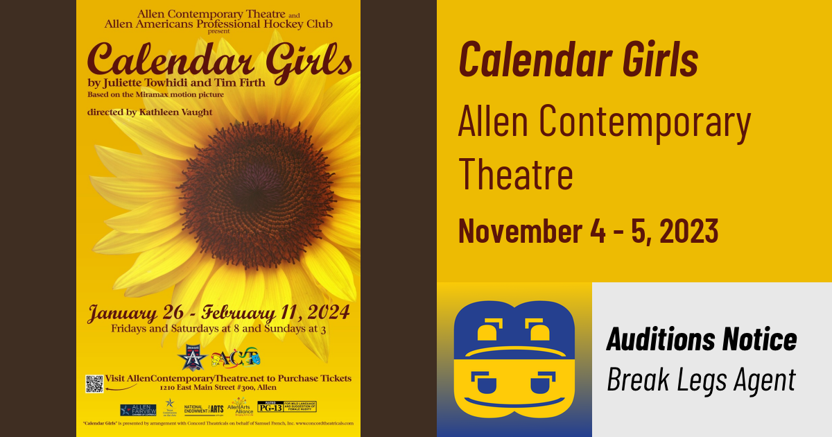 Calendar Girls, Allen Contemporary Theatre :: Break Legs Agent - Auditions