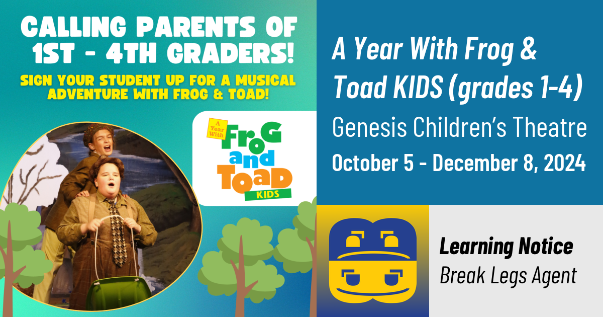 A Year With Frog & Toad KIDS (grades 1-4), Genesis Children’s Theatre ...