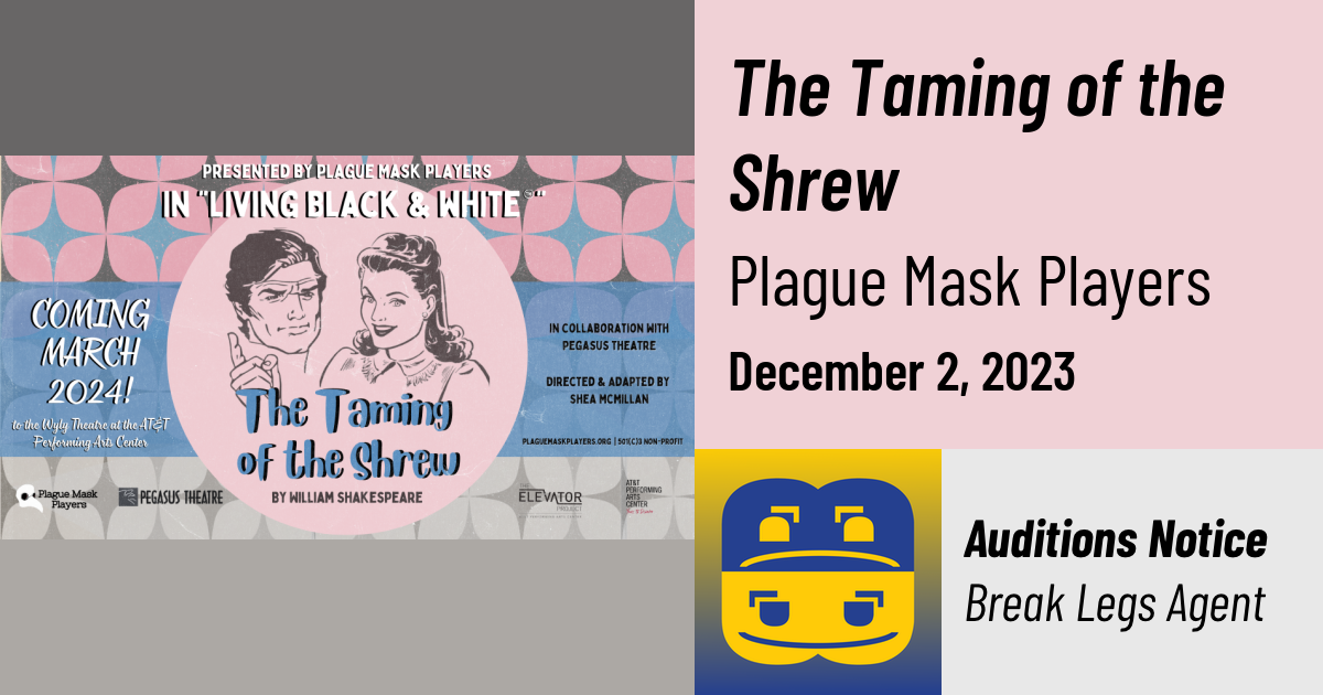 The Taming of the Shrew, Plague Mask Players :: Break Legs Agent ...