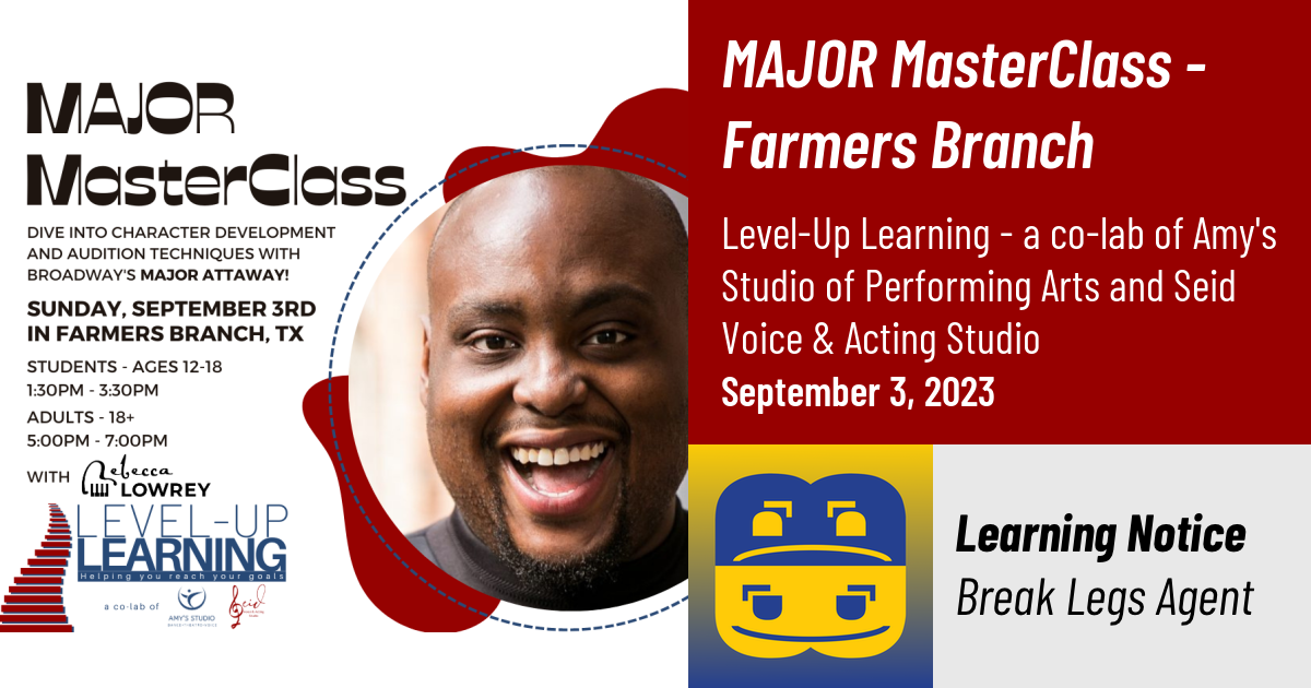 MAJOR MasterClass - Farmers Branch, Level-Up Learning - a co-lab of Amy ...